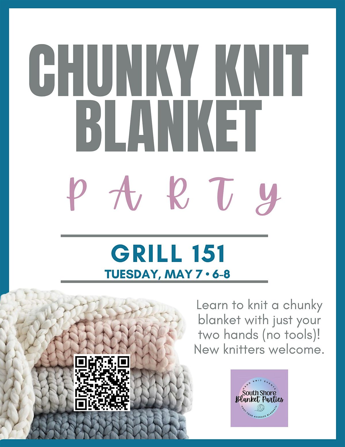 Chunky Knit Blanket Party - Grill 151 5/7, Grille 151, Weymouth, 7 May ...