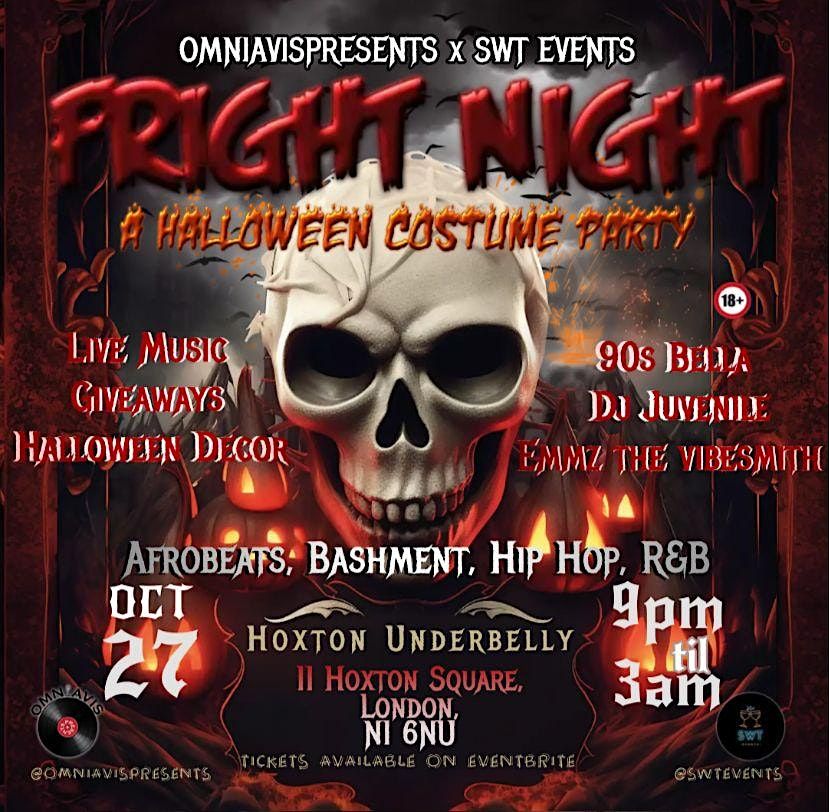 SWT Events x Omniavis Presents Shoreditch Halloween Fright Night, Gigi ...