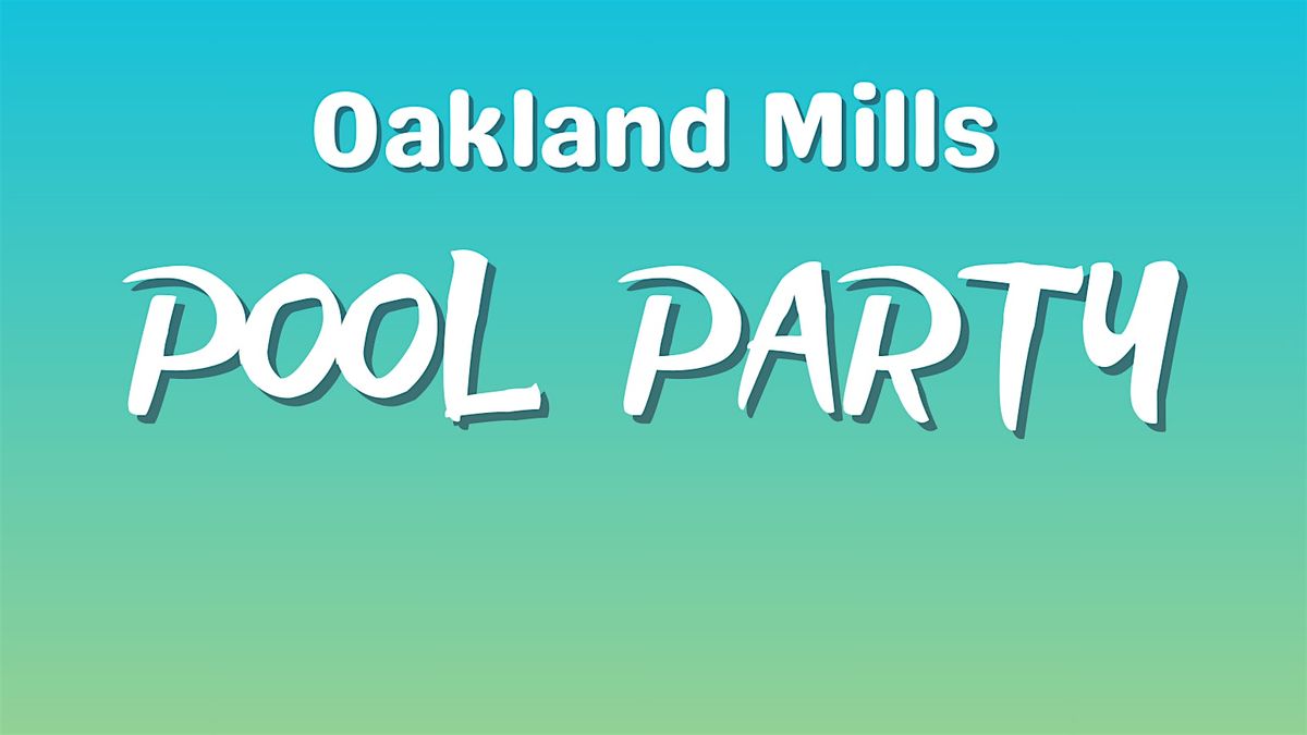 Oakland Mills Community Pool Party, Stevens Forest Pool, Columbia, 5 ...