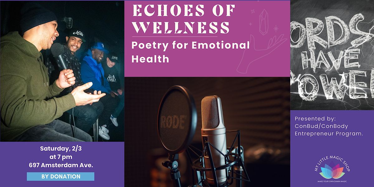 2/3: Echoes of Wellness: Poetry for Emotional Health, My Little Magic ...