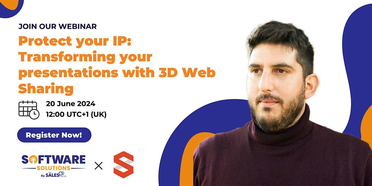 Protect your IP: Transforming your presentations with 3D Web Sharing ...