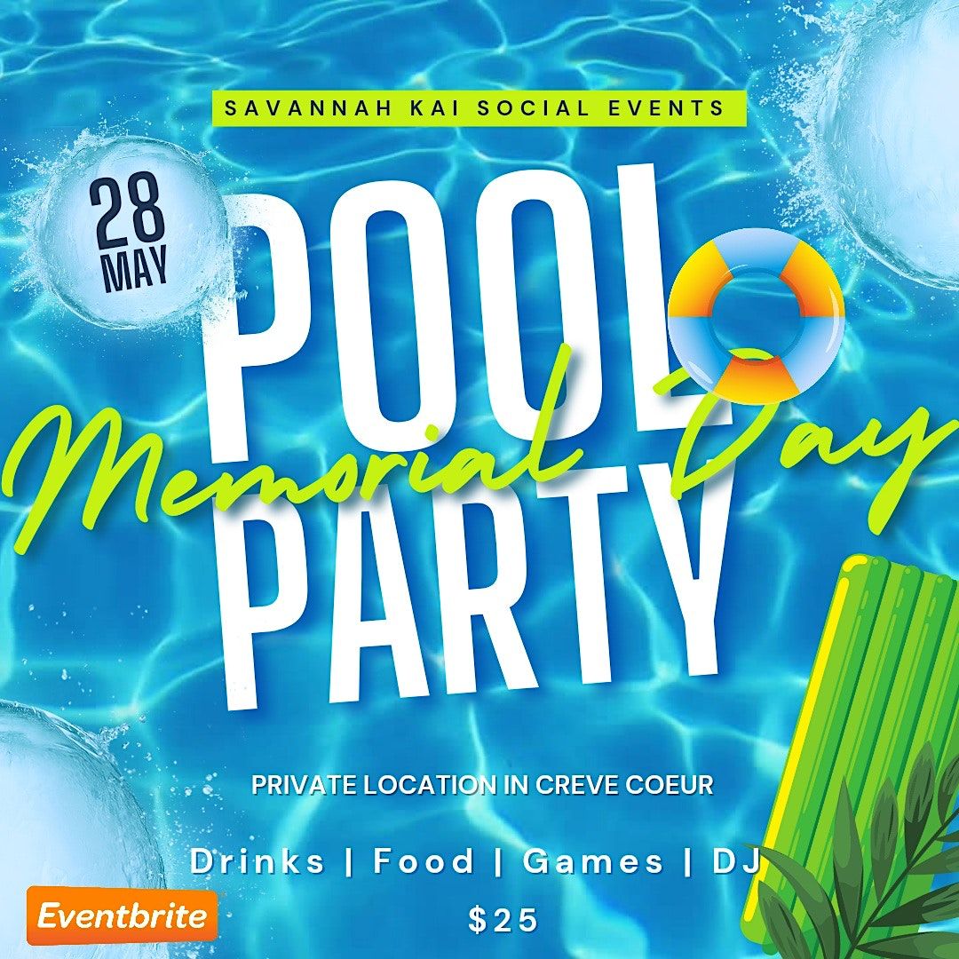 Memorial Day Pool Party, 28 May 2023 | AllEvents.in