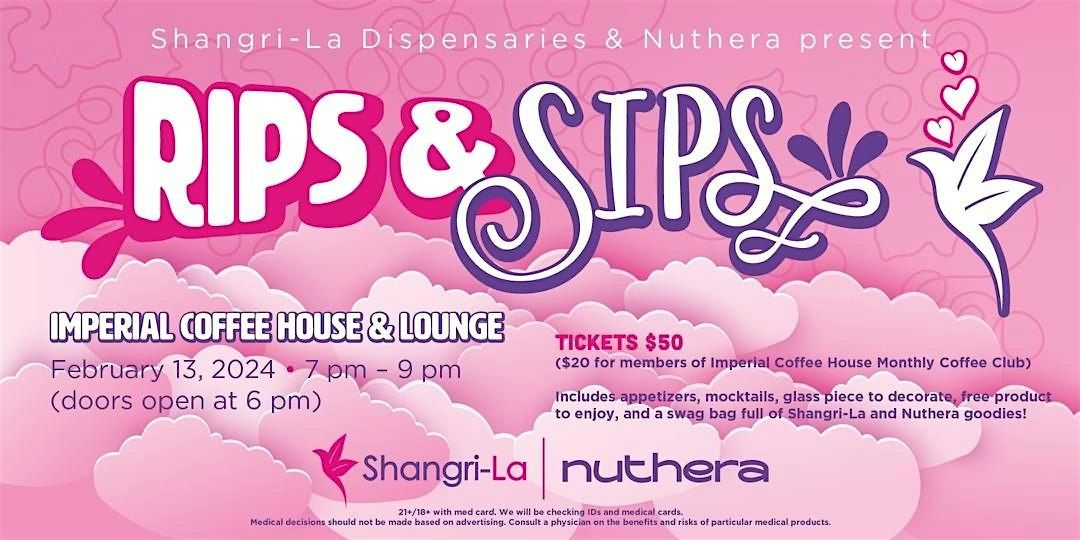 Rips & Sips: Presented by Shangri-La and Nuthera, Imperial Coffee House ...