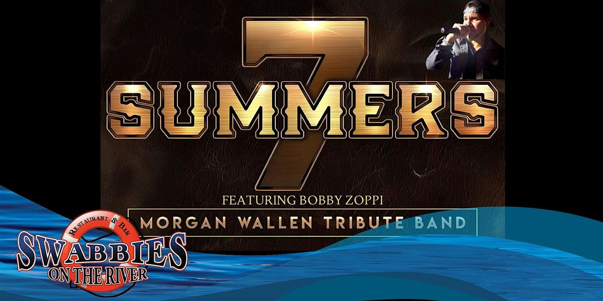 7 Summers: A Morgan Wallen Tribute Band, Swabbies Restaurant & Bar ...
