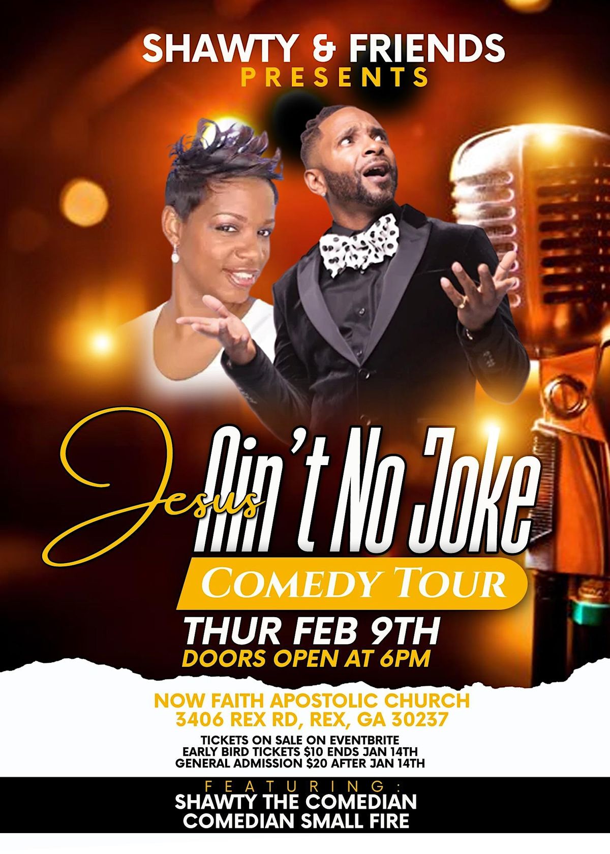 Jesus Ain’t No Joke Comedy Tour, Now Faith Apostolic, Rex, 24 February ...