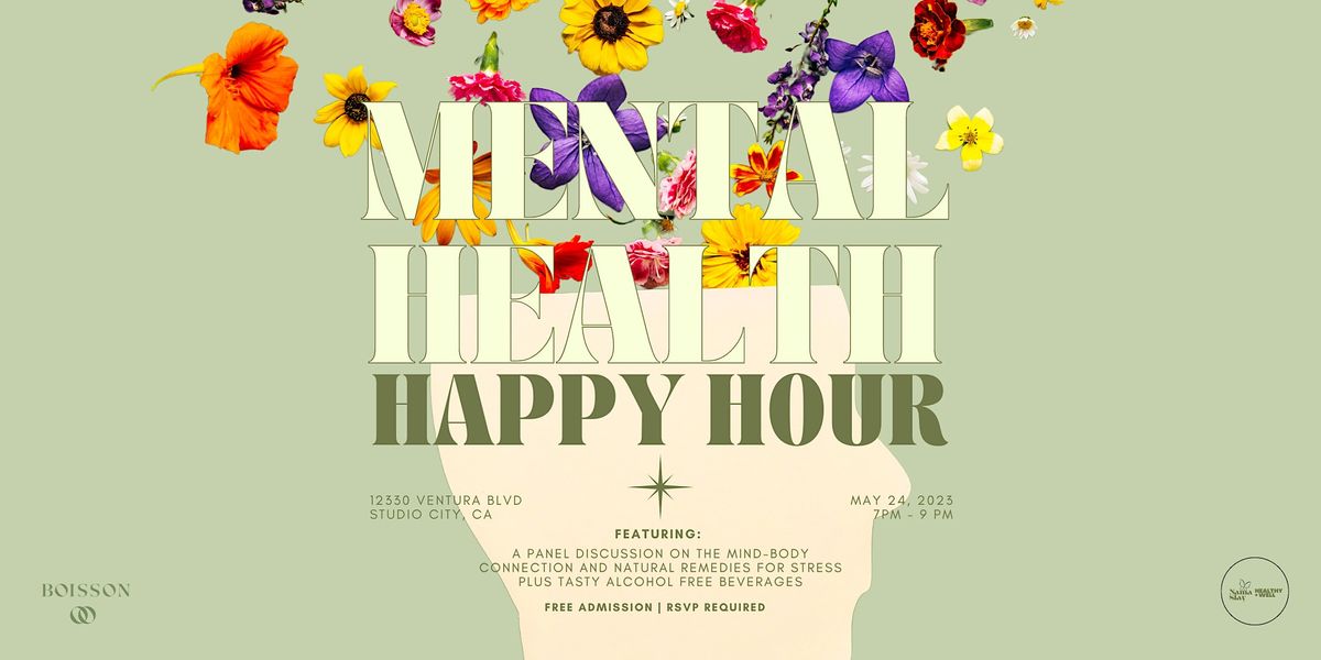 Mental Health Happy Hour | FREE Tasting and Conversation at Boisson ...