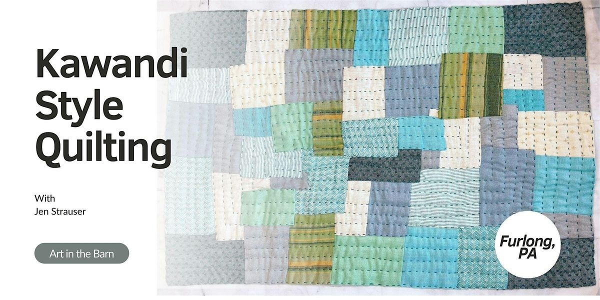 Kawandi Style Quilting, Art In The Barn, Furlong, 12 October 2024 ...