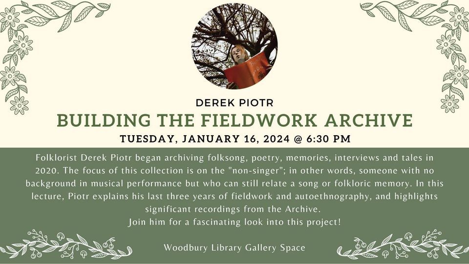 Derek Piotr: Building The Fieldwork Archive, 269 Main Street South ...