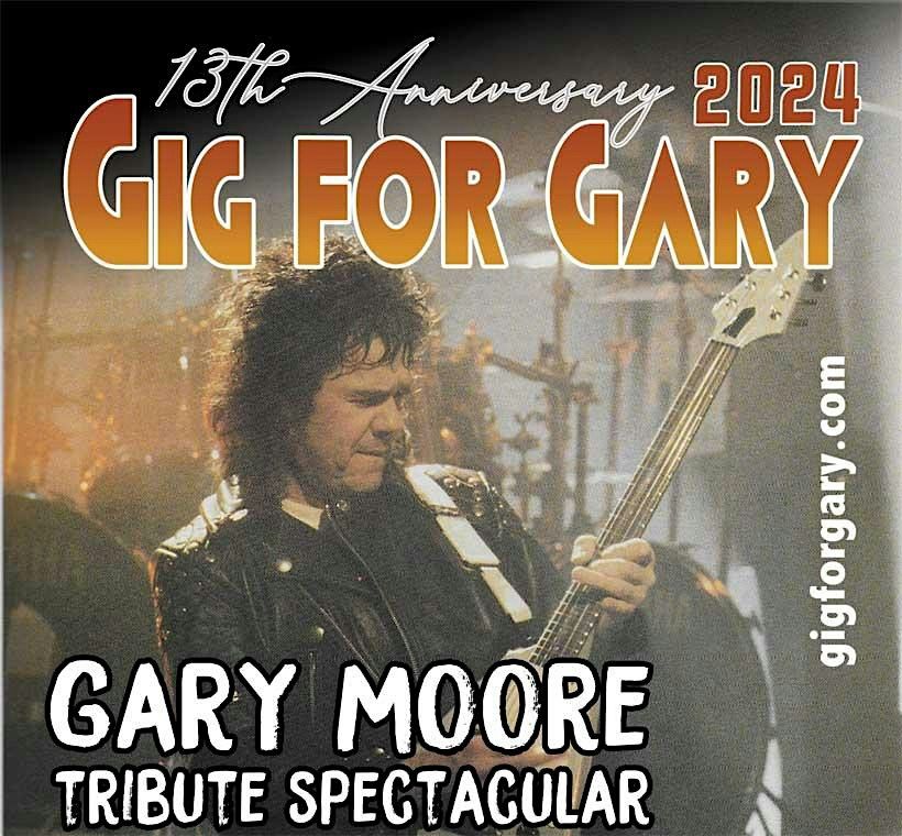 Gig for Gary Dublin 2024 - Gary Moore Tribute & Statue Fundraiser, The ...