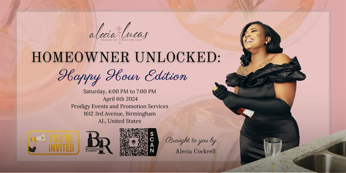 Homeowner Unlocked: Happy Hour Edition, Prodigy Events and Promotion ...
