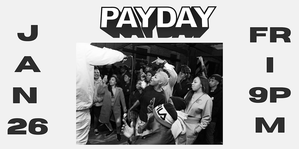 PayDay LA, Hello Stranger, Los Angeles, 26 January to 27 January ...