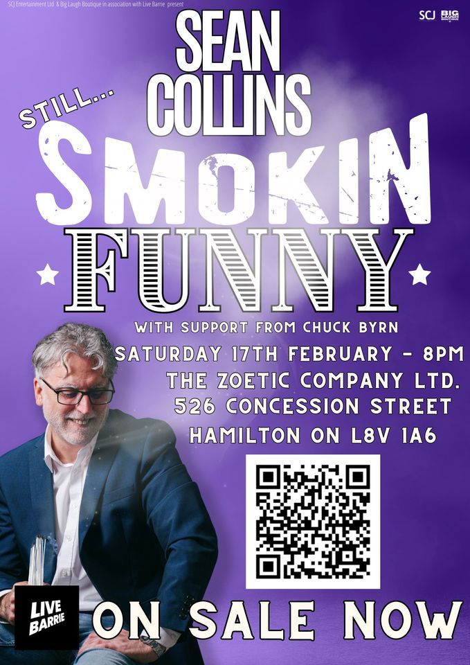 SEAN COLLINS Smokin Funny Tour Featuring Chuck Byrn, 526 Concession ...