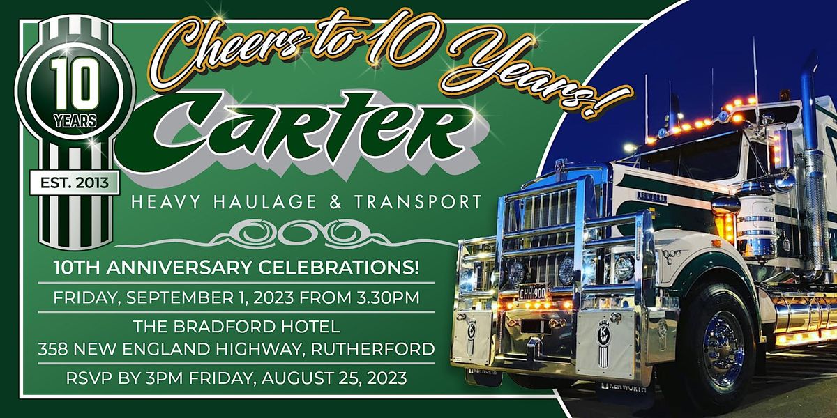 Carter Heavy Haulage & Transport Celebrates 10 Years in Business, 358 ...