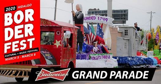 Budweiser Grand Parade, BorderFest, Hidalgo, 7 March 2020 | AllEvents.in