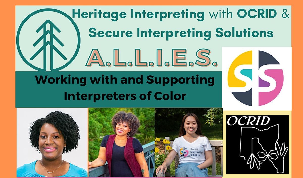 A.L.L.I.E.S; A Guide to Support Interpreters of Color, January 28 2023 ...