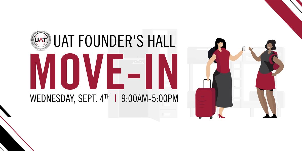 UAT Founders Hall Move-In: Fall 2024, Founder's Hall @ University of ...