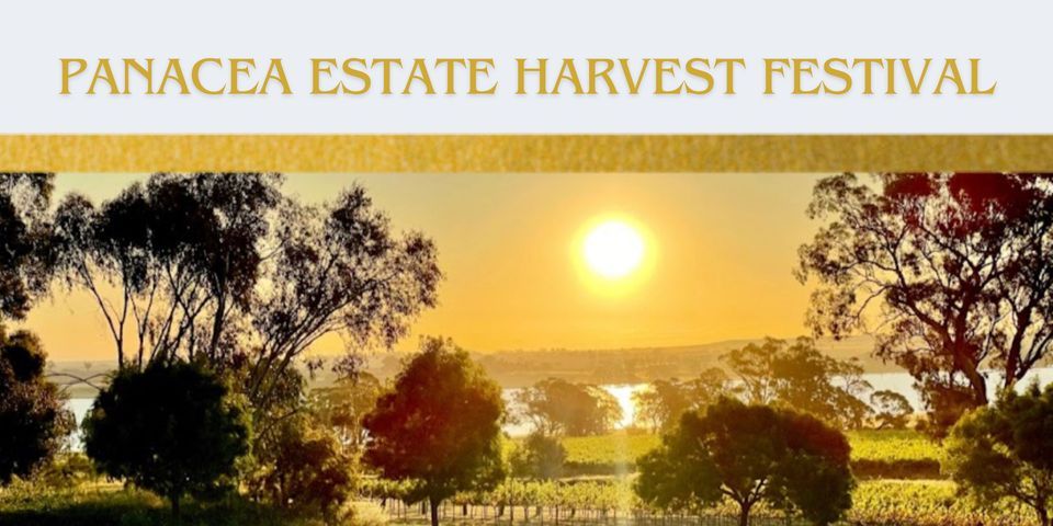 Panacea Estate 2024 Harvest Festival , Panacea Estate, Newstead, 23 ...