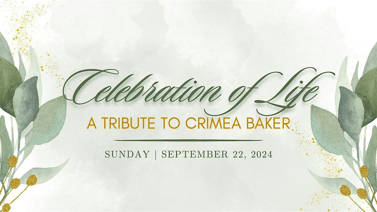 Celebration of Life - A Tribute to Crimea Baker, The Derby Restaurant ...