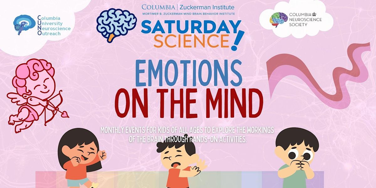 Saturday Science: Emotions on the Mind, Columbia's Jerome L. Greene ...
