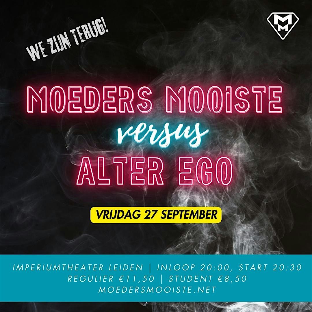 Moeders Mooiste vs Alter Ego, Imperium, Leiden, 27 September 2024 ...