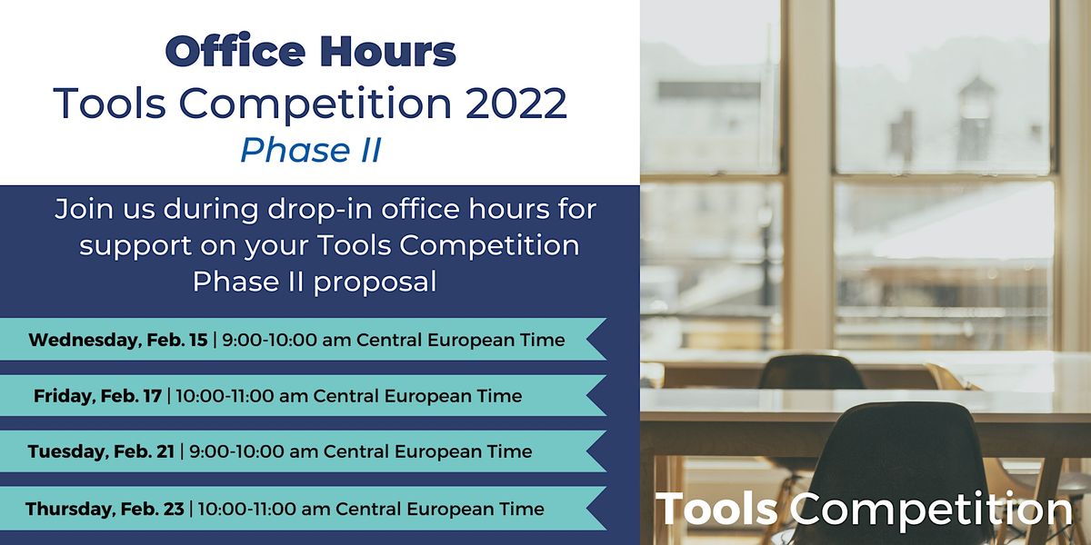 Tools Competition Phase II Office Hours (CET), February 21 2023 ...