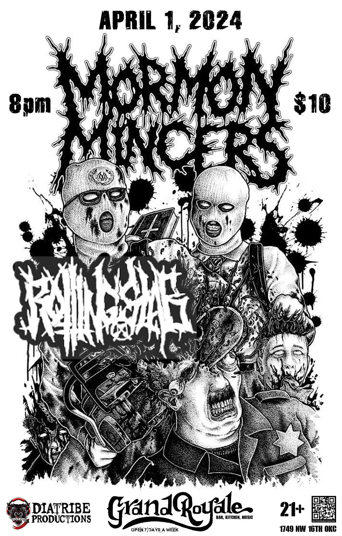 MORMON MINCERS (mincecore) with ROTTING SLAB, Grand Royale, 1749 NW ...