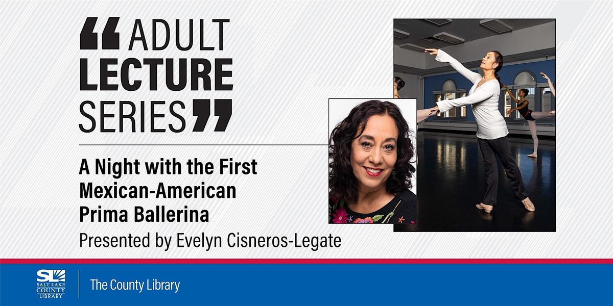 FREE Lecture: A Night with the First Mexican-American Prima Ballerina ...