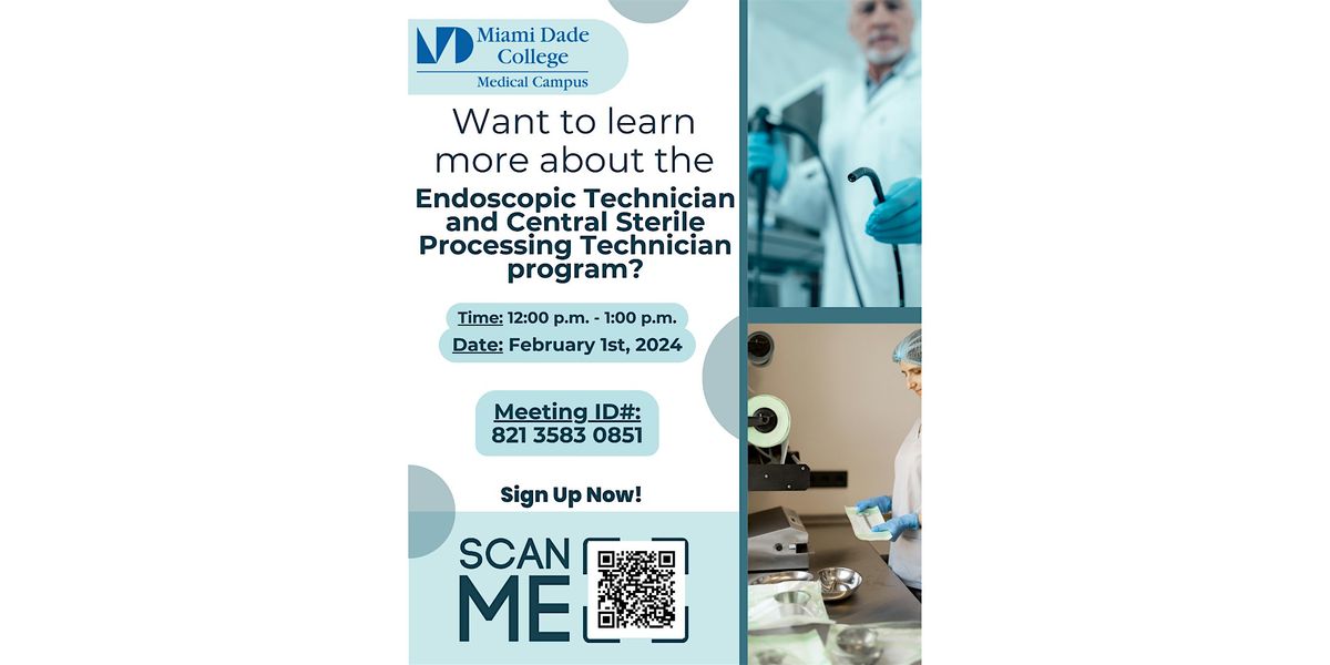 MDC: Endoscopic Tech/Central Sterile Processing Tech Informational ...