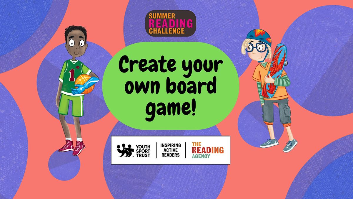 Design Your Own Board Games at Arbury Court Library, Arbury Court ...
