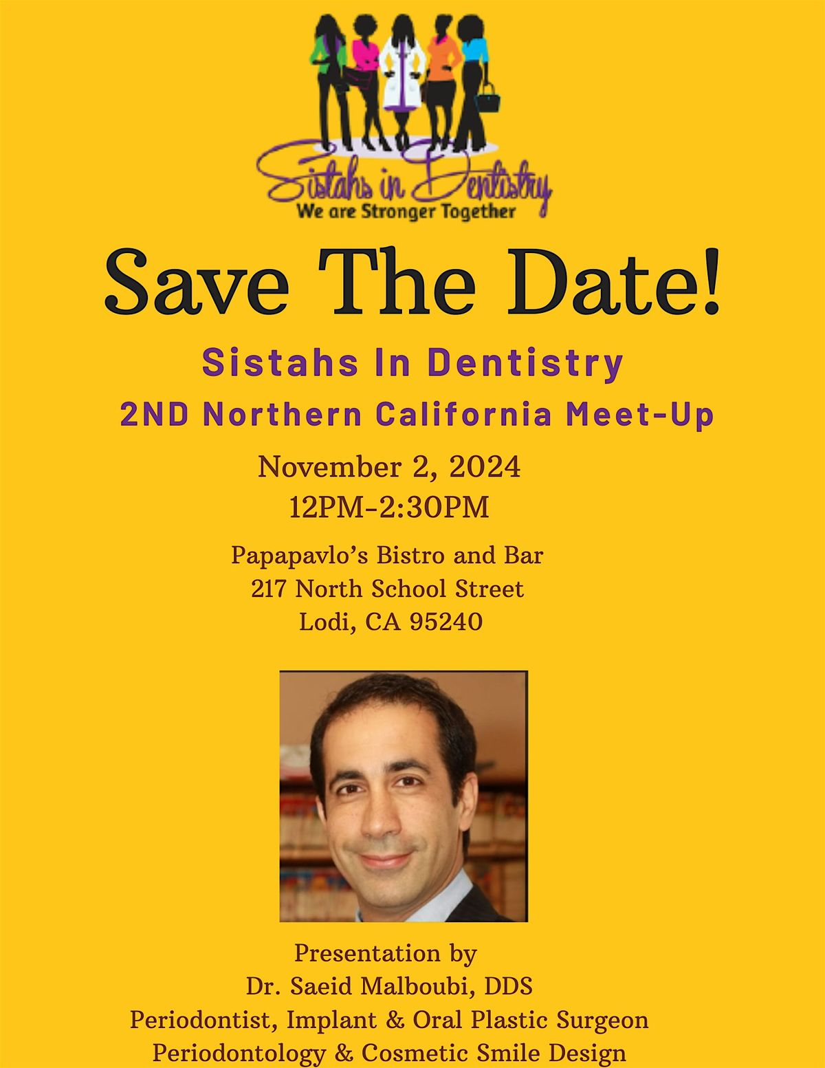 Sistahs In Dentistry Northern California 2cd Meet Up, Lodi Papapavlo’s ...