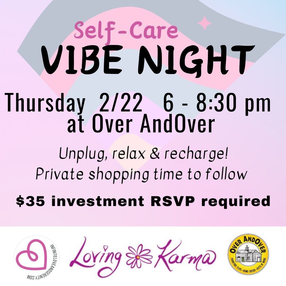 Self-Care Vibe Night, Over AndOver CT, February 22 2024 | AllEvents.in