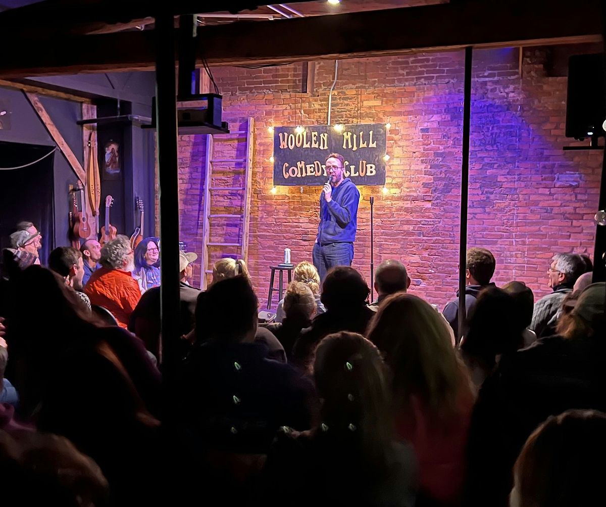 Vermont Comedy Festival: 1 Minute Stand Up Battle!, Woolen Mill Comedy ...