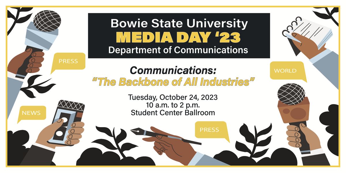 Media Day 2023 - Bowie State University - Department of Communications ...