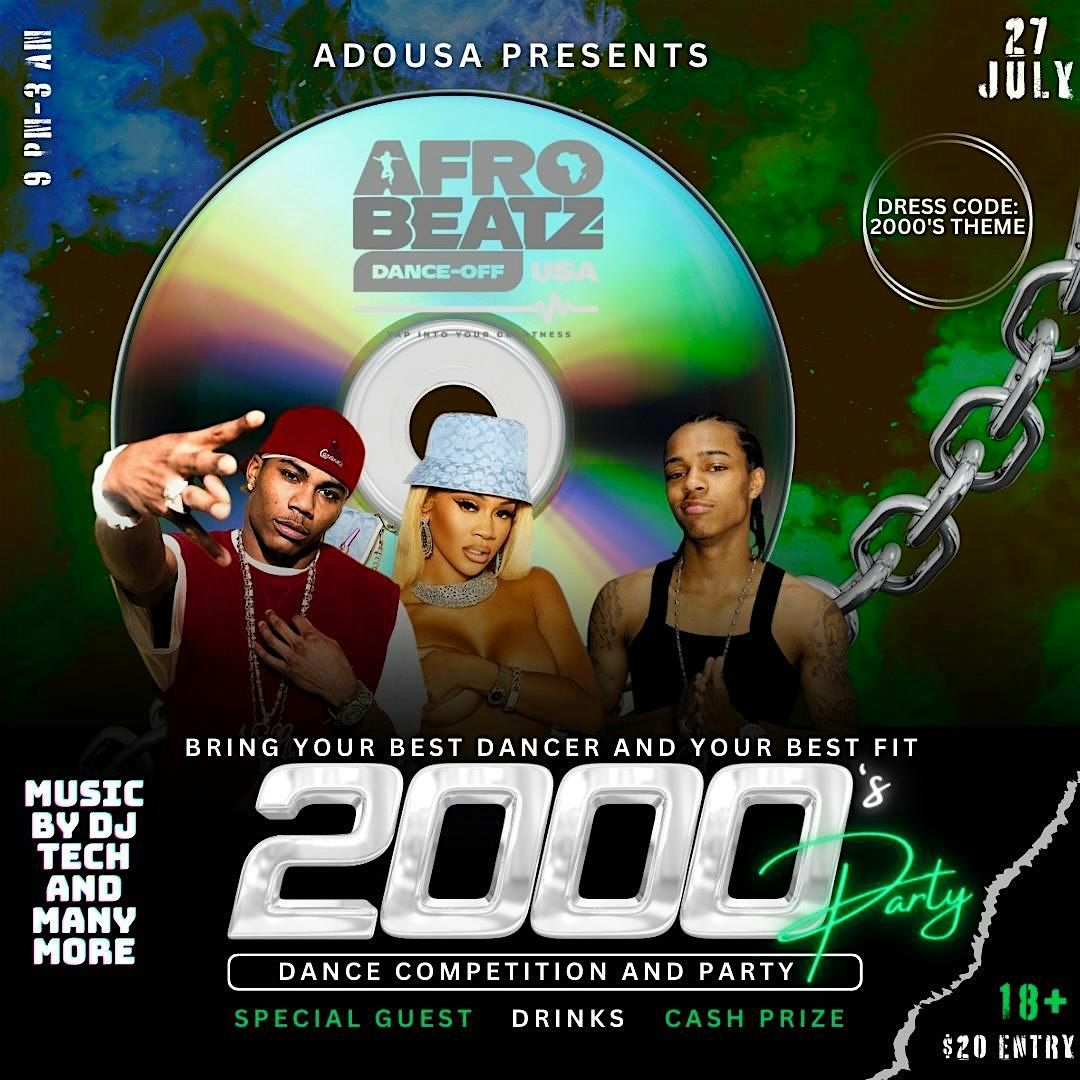 2000s Party "DANCE COMPETITION & MORE", Afrobeats Luxury Hall, The ...