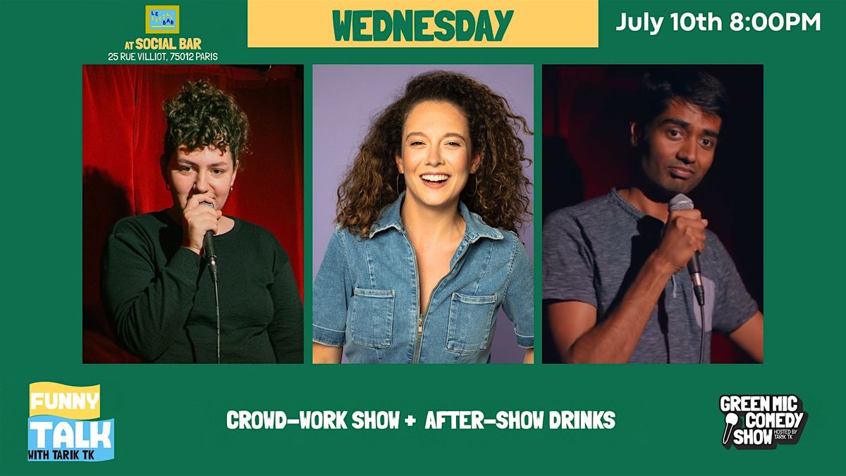 Funny Talk with Tarik TK - Connect Through Improvised Comedy! Crowd ...