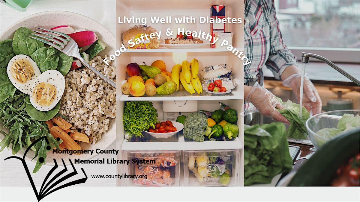 Living Well with Diabetes - Food Safety and Building a Healthy Pantry ...