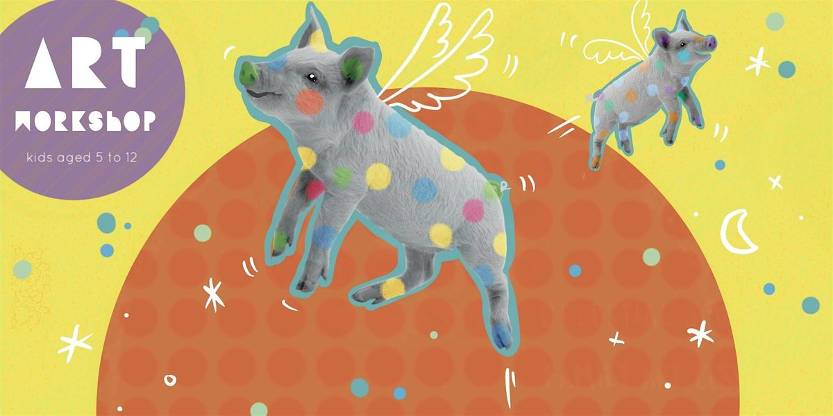 Flying Pigs - Kids Art Workshop, Paper Bird, Fremantle, 9 July 2024 ...