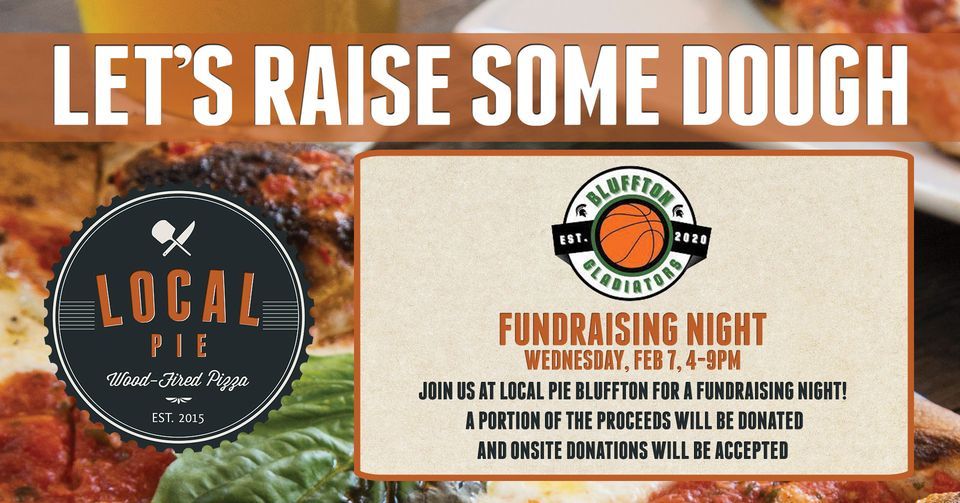 Fundraising Night - Bluffton Gladiators Basketball, Local Pie Bluffton ...