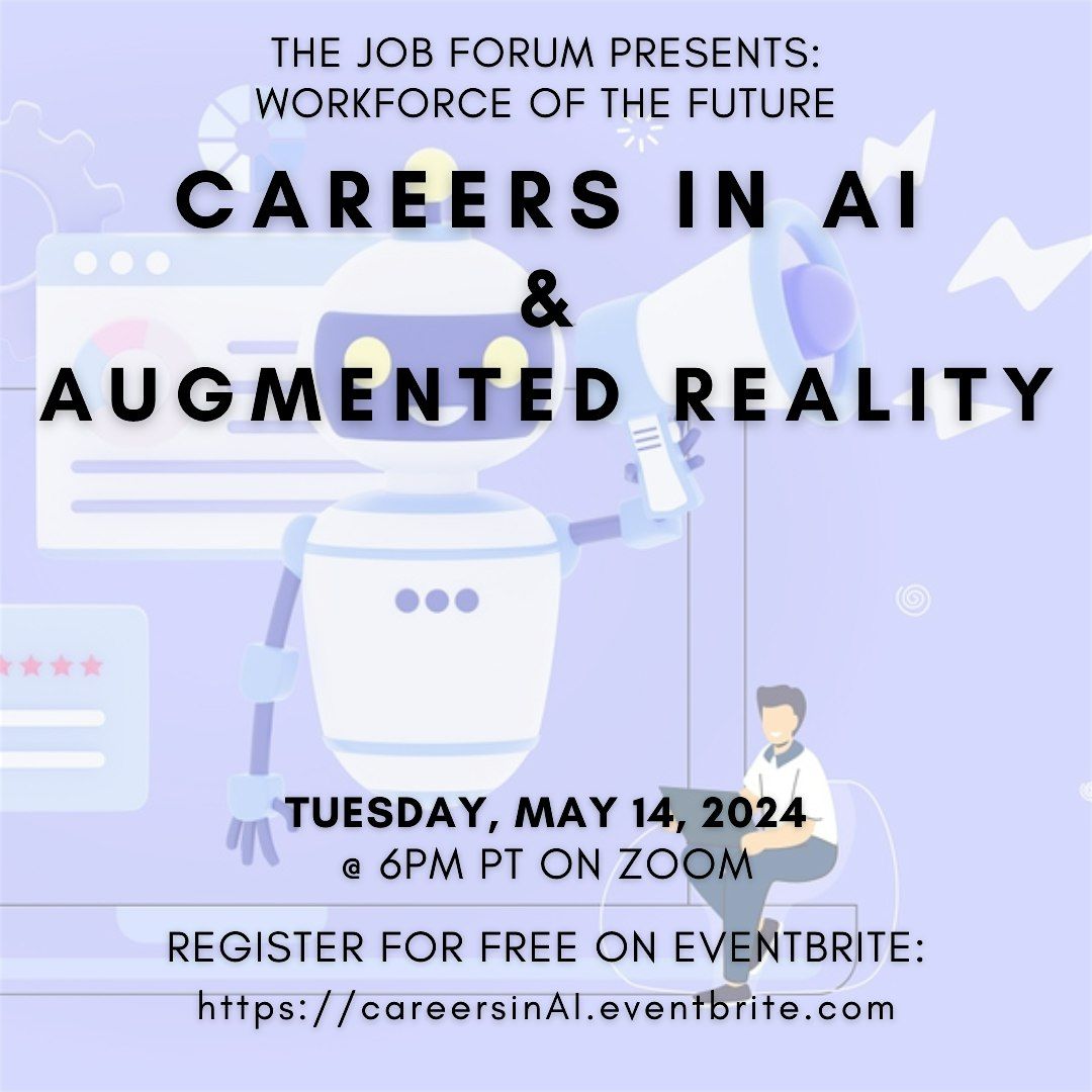 Careers in AI and Augmented Reality, May 14 2024 | Online Event | AllEvents