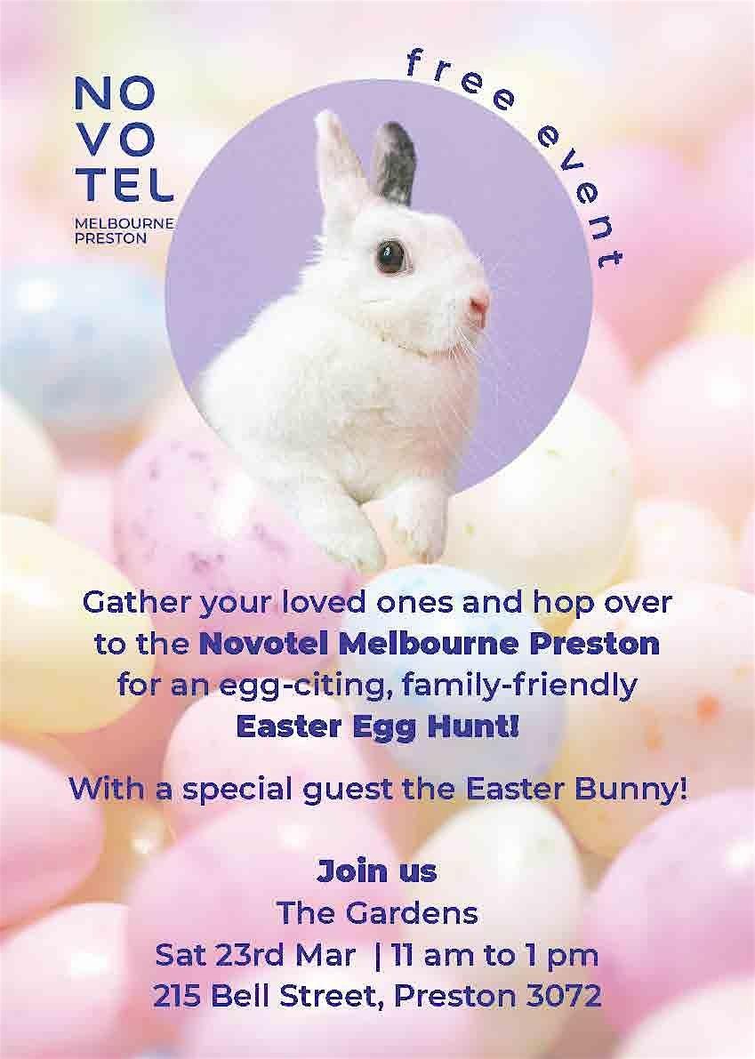 Free Easter Egg Hunt at Novotel Melbourne Preston, Novotel Melbourne ...