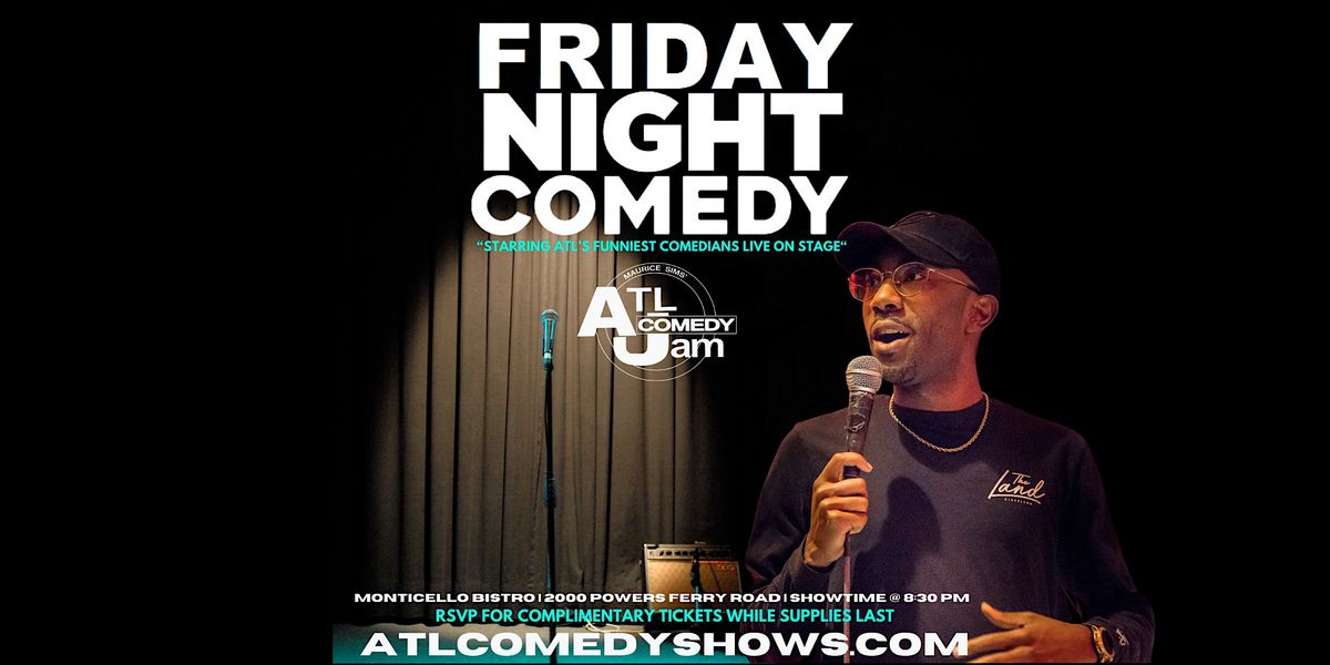 Certified Funny ATL Comedy Show!, The Monticello Bistro, Atlanta, 17 ...
