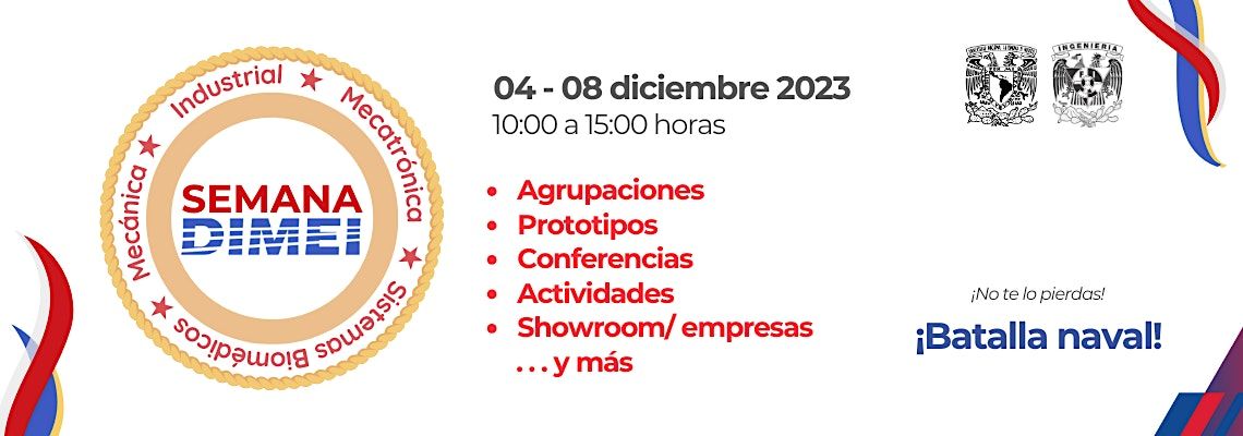 Semana DIMEI, División de Ingeniería Mecánica e Industrial, Ciudad de ...