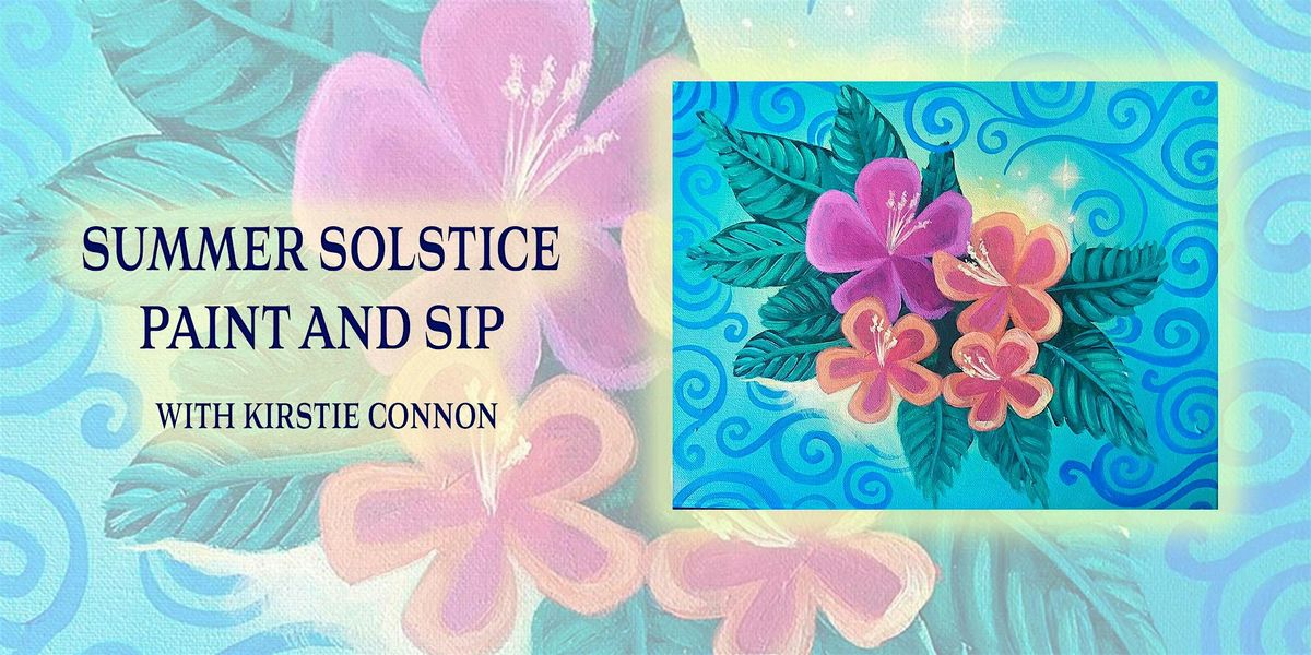 Summer Solstice Paint and Sip, Saved by the Wine, Dillon, 26 June 2024 ...