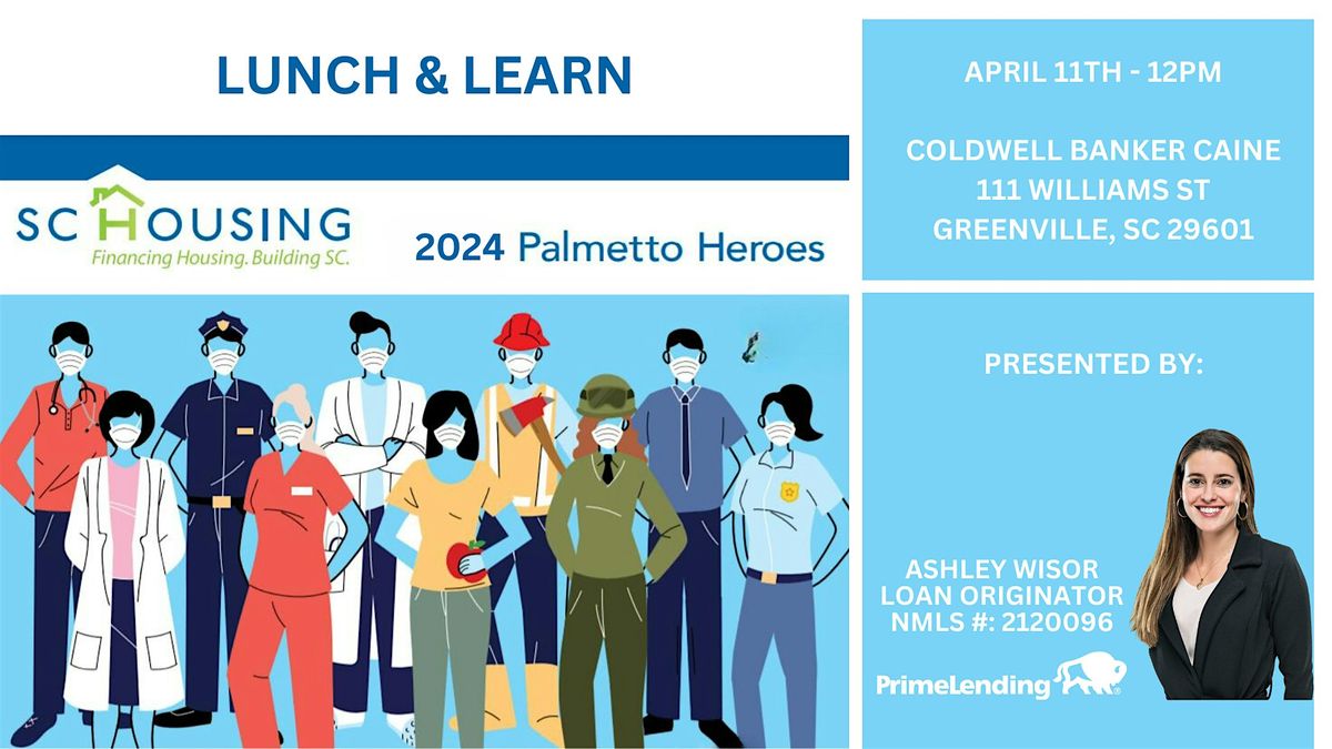 SC Housing Palmetto Heroes Lunch & Learn, Coldwell Banker Caine ...
