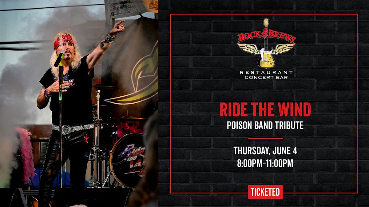RIDE THE WIND Poison Tribute Band @ Rock & Brews Royal Oak, Rock ...