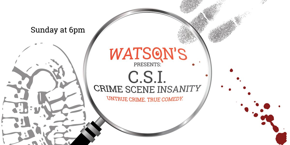 Watsons CSI, WATSON'S MYSTERY CAFE & SPIRITS, BOISE, 23 April to 30 ...