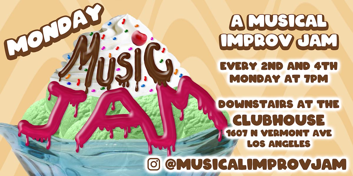 Monday Music Jam, The Clubhouse, Los Angeles, 12 June 2023 | AllEvents.in