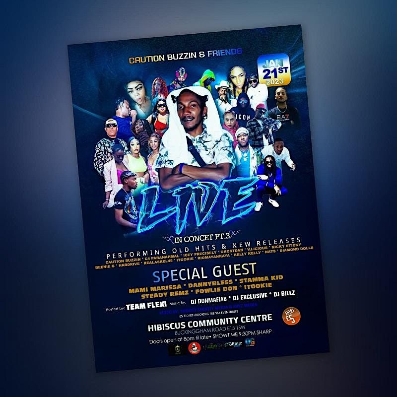 Caution Buzzin & Friends Live In Concert Part 3, Hibiscus Community ...