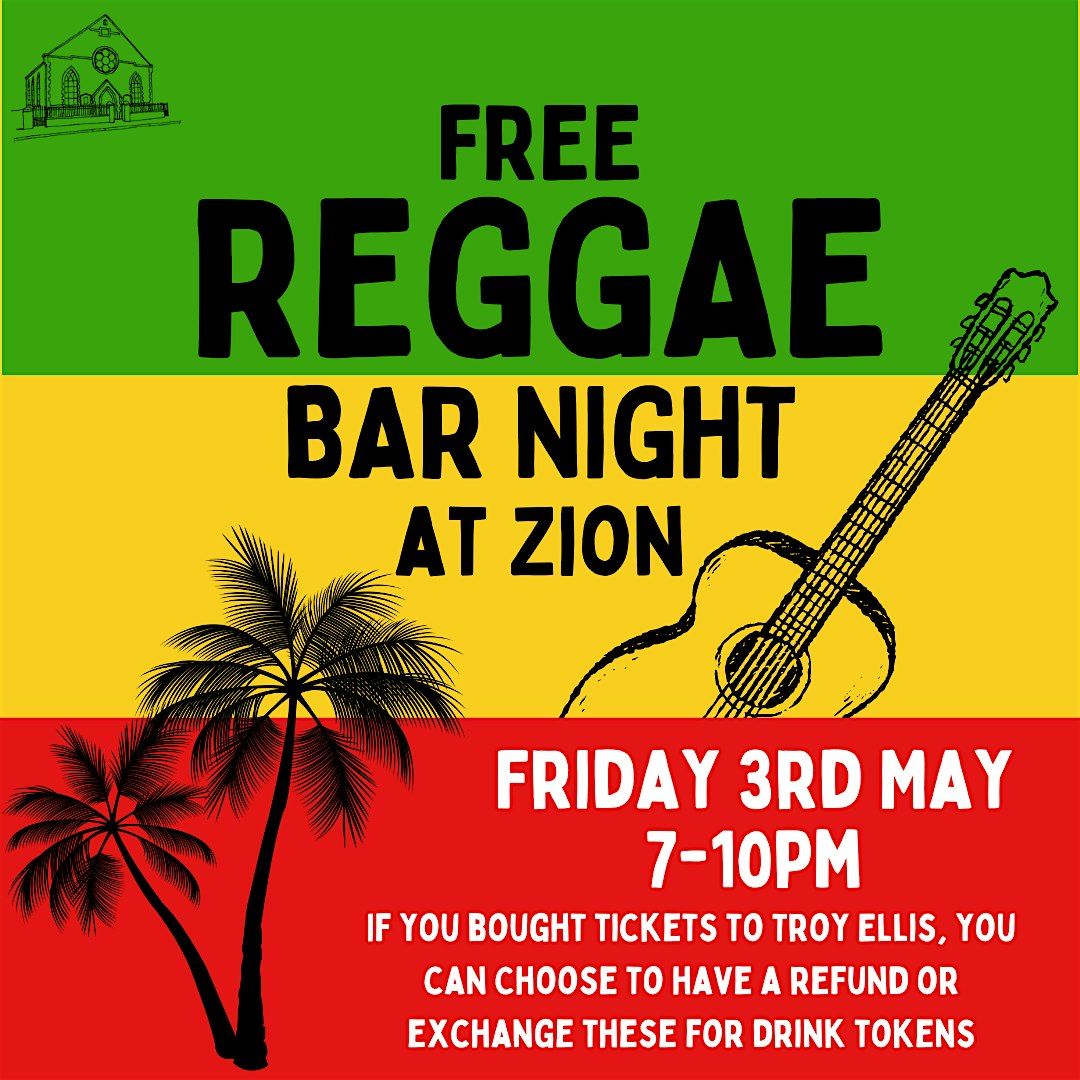 Free REGGAE BAR NIGHT, Zion Bristol - Community Café & Wedding Venue, 3 ...