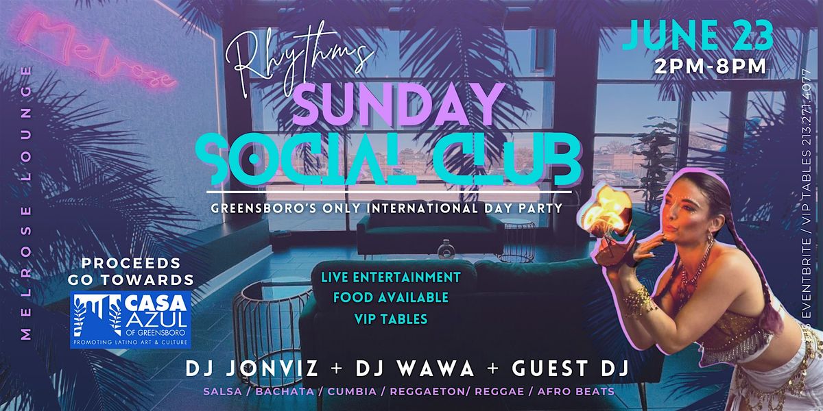 Rhythms Sunday Social Club, Melrose Coffee & Lounge Greensboro, 23 June ...